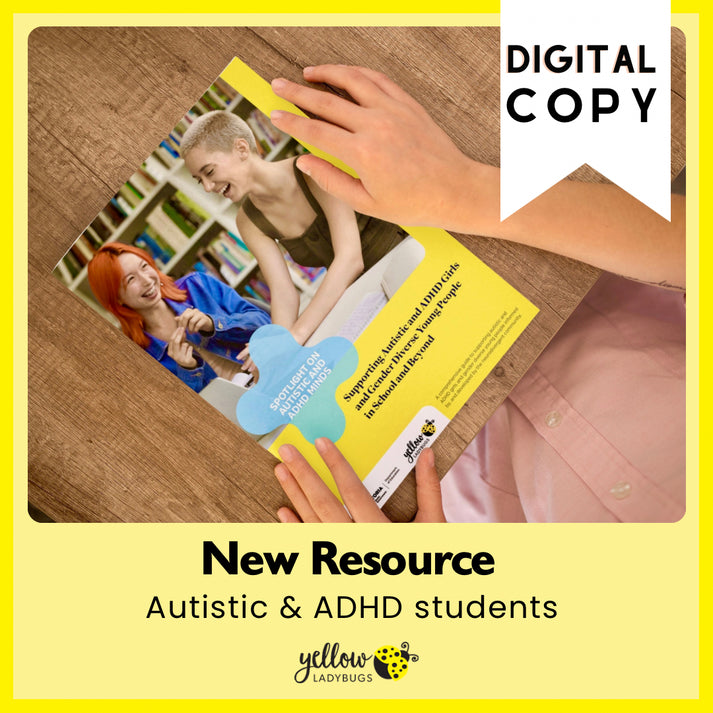Spotlight on Autistic and ADHD Minds (Digital Copy) – Yellow Ladybugs